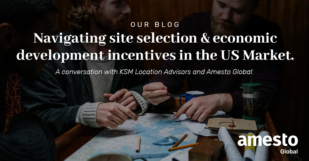 Navigating Site Selection and Economic Development Incentives in the US Market